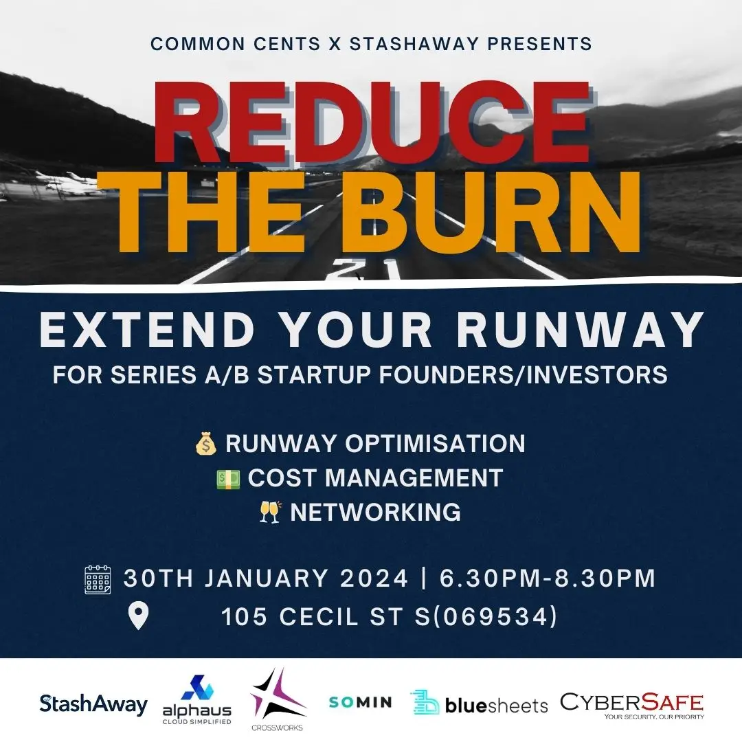 Common Cents x Stashaway: Reduce The Burn, Extend Your Runway